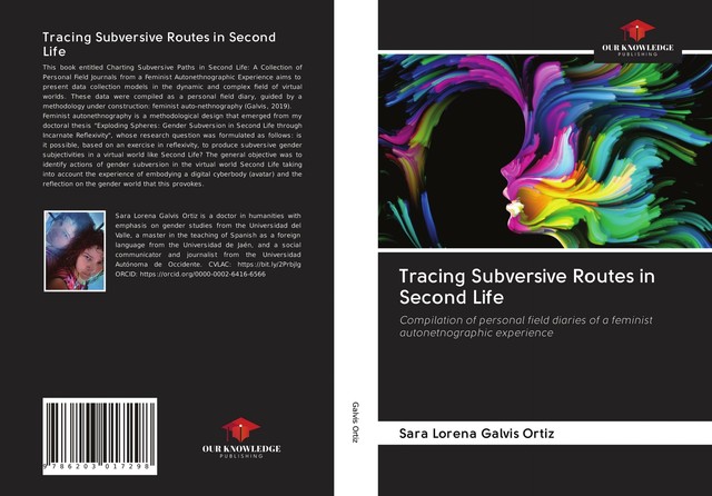 Tracing Subversive Routes in Second Life von Sara Lorena Galvis Ortiz ...