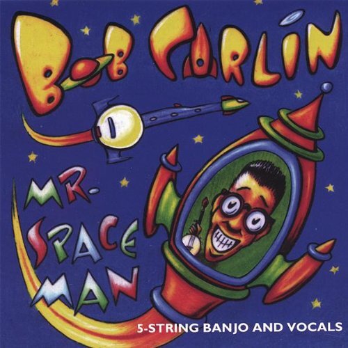 BOB CARLIN - Mr Spaceman - CD - **Excellent Condition** 634479368936| eBay