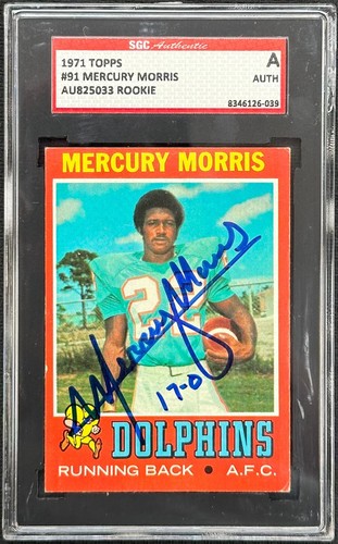 1971 TOPPS FOOTBALL MERCURY MORRIS SIGNED ROOKIE CARD SGC AUTHENTICATED ...