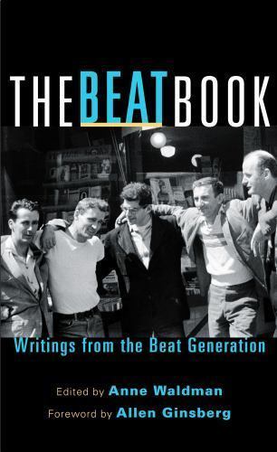 Beat Book : Writings from the Beat Generation by Anne Waldman (2007 ...