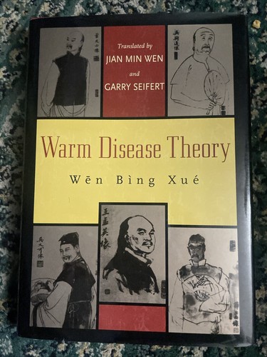 Warm Disease Theory by Wen Bing Xue 2000 hardcover | eBay