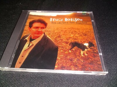 Long Way Home from Anywhere by Bruce Robison (CD, Jul-1999, Lucky Dog ...