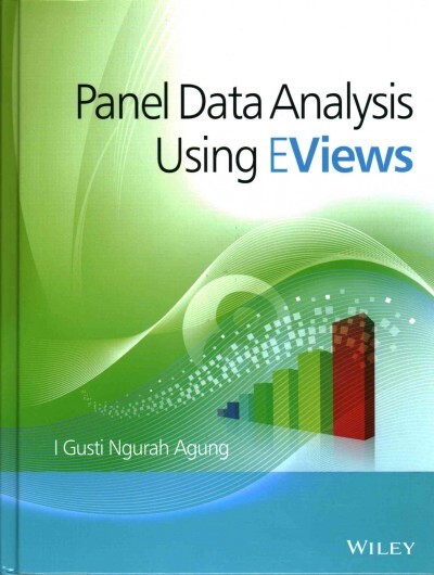 Panel Data Analysis Using EViews by I. Gusti Ngurah Agung (2014, Hardcover) for sale online | eBay