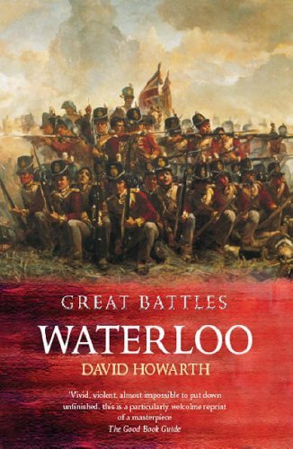 Waterloo: A Near Run Thing (Great Battles) By David Howarth. 978 ...