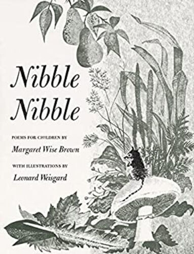 Nibble Nibble : Poems for Children Hardcover Margaret Wise Brown ...