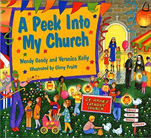 A Peek into My Church Hardcover Wendy, Kelly, Veronica Goody ...