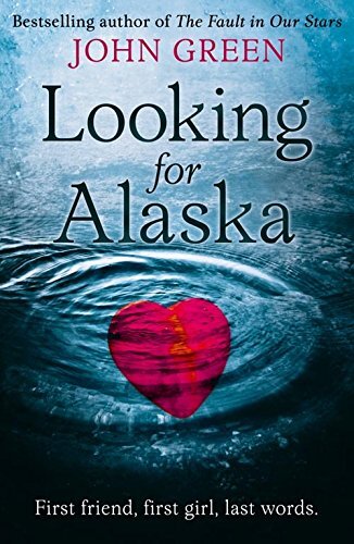 Looking For Alaska By John Green. 9780007424832 | eBay Australia