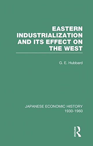 Japanese Economic History, 1930-1960: Eastern Indust&Effect West ...