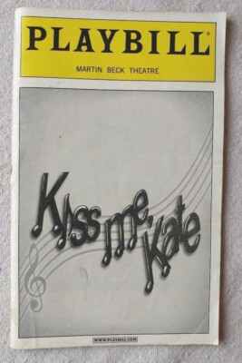 Kiss Me Kate Playbill, Martin Beck Theatre 2001, Burke Moses, Carolee ...