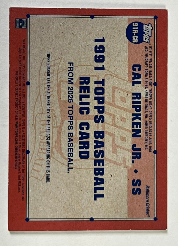 2026 Topps Cal Ripken Jr. 1991 Topps Relic Card #D /25 91R-CR SURFACE ...