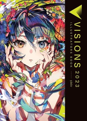 Visions 2023 Illustrators Book, Paperback by Pixiv Inc (COR); Blackman ...