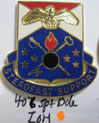 Army crest DUI DI CB clutchback 406th SUPPORT BRIGADE spt bde ioh mark ...