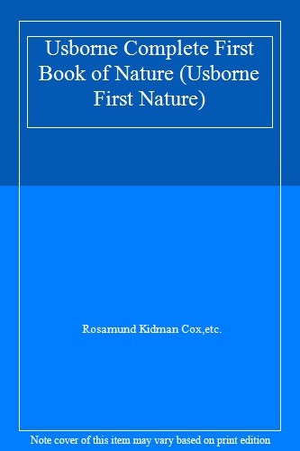 Usborne Complete First Book of Nature (Usborne First Nature) By ...