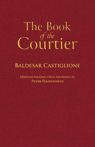 The Book of the Courtier by Baldesar Castiglione Hardcover Book ...