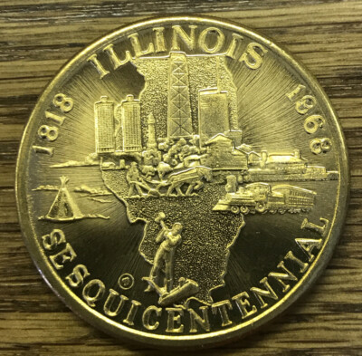 VINTAGE but NEW 1818 1968 ILLINOIS SESQUICENTENNIAL 38mm REEDED EDGE ...