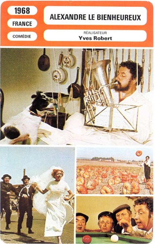 FICHE / CARTE / CARD : ALEXANDRE LE BIENHEUREUX - Noiret,Jobert,Robert ...