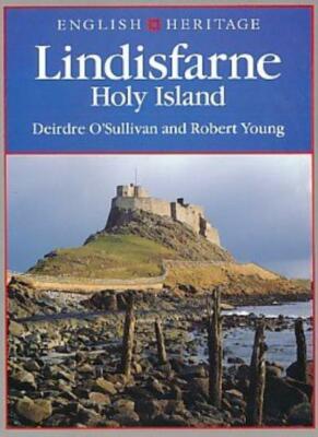 English Heritage Book of Lindisfarne: Holy Island By Deirdre O'S ...