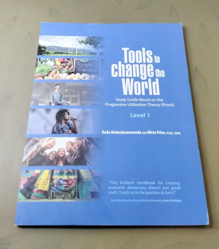 Tools to Change the World : Study Guide Based on the Progressive ...