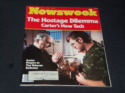 1980 APRIL 21 NEWSWEEK MAGAZINE - HOSTAGE DILEMA FRONT COVER - L 19131 ...
