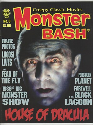 MONSTER BASH MAGAZINE #8 2008 NM 9.4 UNREAD CREEPY CLASSICS HOUSE OF ...