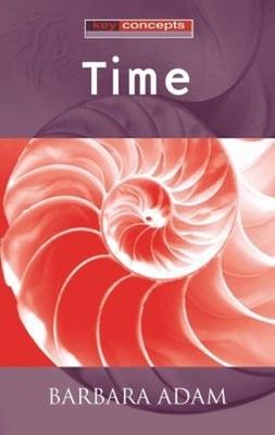 Time Paperback Barbara Adam 9780745627786| eBay