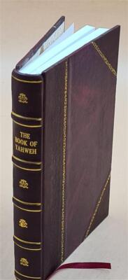 The Book Of Yahweh (The Yahwist Bible) : Fragments From The Prim ...