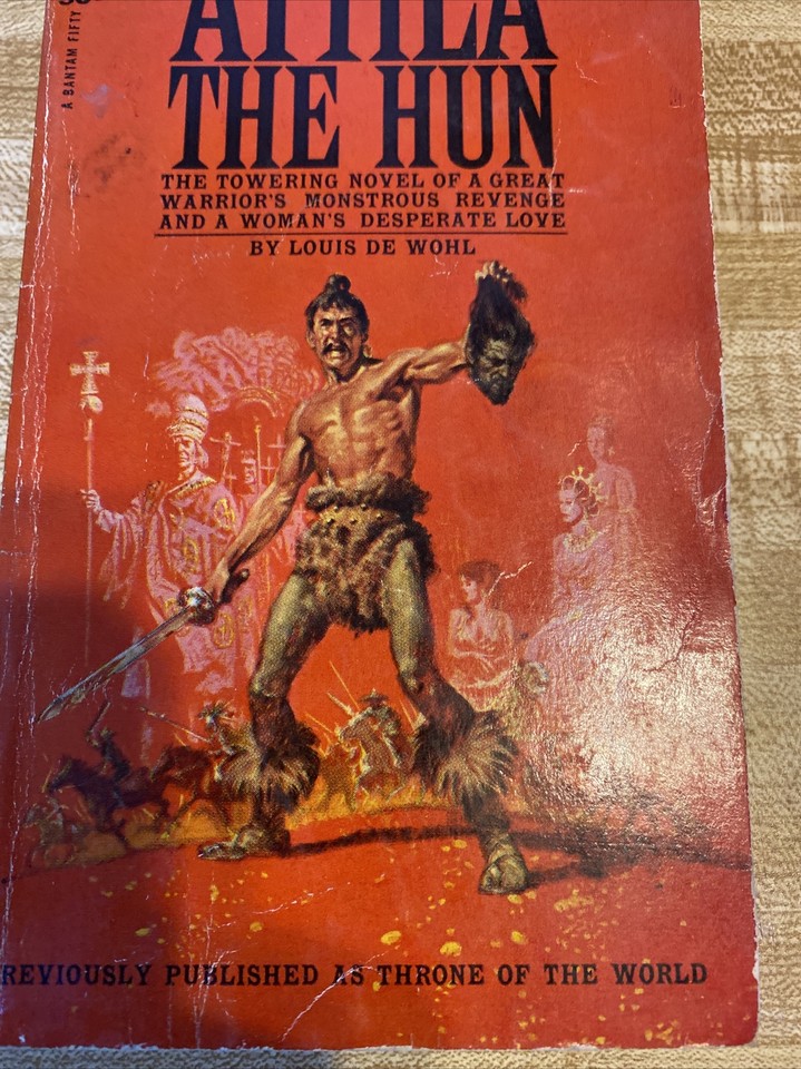 Attila The Hun Louis De Wohl Vintage (throne Of The World) 1964 Rare ...