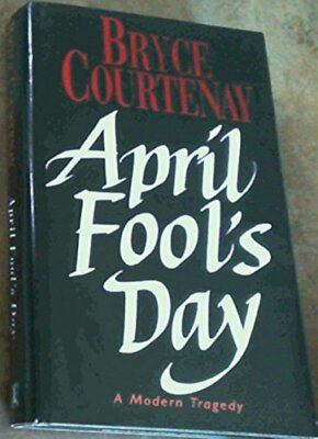 April Fool's Day by Courtenay, Bryce Hardback Book The Fast Free ...