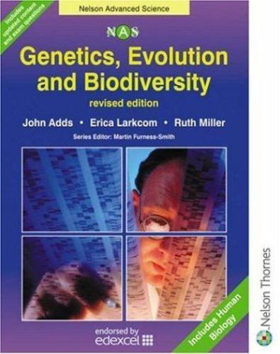 Genetics, Evolution and Biodiversity by Erica Larkcom, Ruth Miller and ...