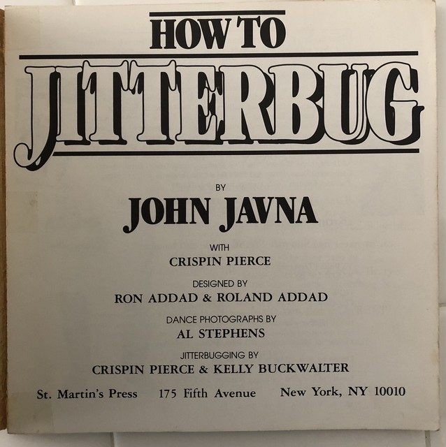 How to Jitterbug : Learn Twenty-Five Great Dance Moves from the Cement ...