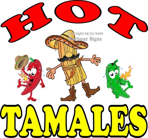 Hot Tamales Decal Choose Your Size Mexican Food Truck Concession