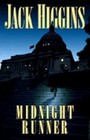 Midnight Runner by Jack Higgins: New 9780399148330| eBay