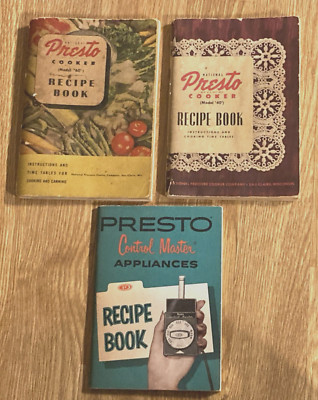Lot of 3 Presto Recipe Books: 1947 Model 40, 1947 Model 60, 1964 ...