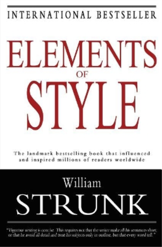 William Strunk Elements of Style (Poche) 9781453734797 | eBay