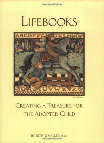 LifeBooks : Creating a Treasure for the Adopted Child - Paperback ...