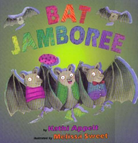 Bat Jamboree - Paperback By Appelt, Kathi - GOOD 9780688161675| eBay