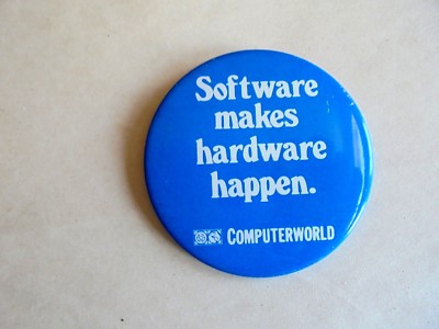Computerworld Software Makes Hardware Happen Computer Advertising ...