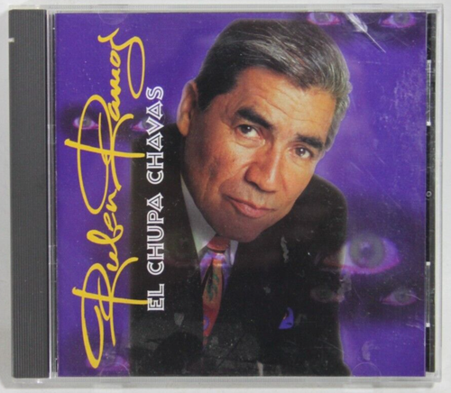Ruben Ramos - Cd - El Chupa Chavas - Latin Tejano Chicano Tex Mex Rare ...
