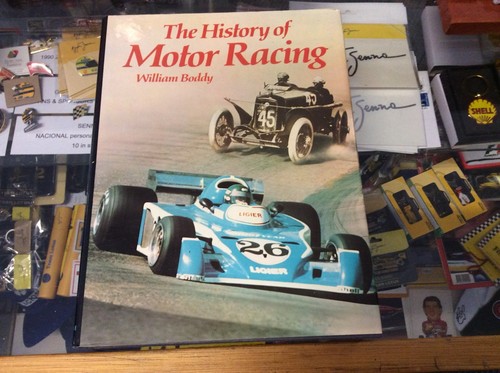THE HISTORY OF MOTOR RACING BY WILLIAM BODDY HARDCOVER 1977 | eBay ...