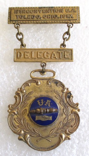 1917 United Association UA Convention Delegate Badge Medal Pin - Plumbers Union | eBay