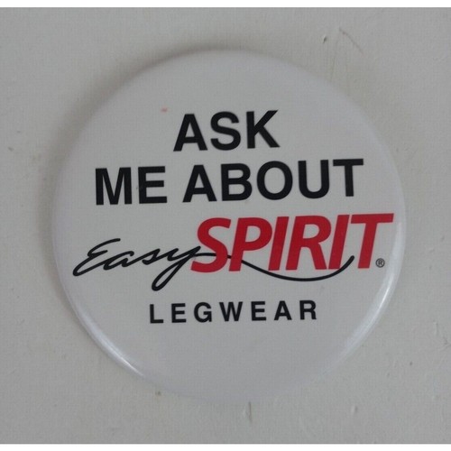 Vintage Ask Me About Easy Spirit Legwear Button Pin | eBay