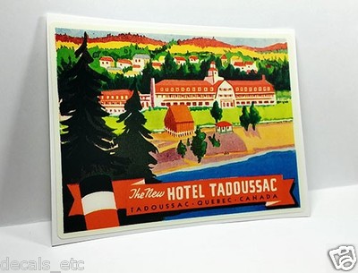 Hotel Tadoussac Quebec Canada Vintage Style Travel Decal, Vinyl Luggage ...