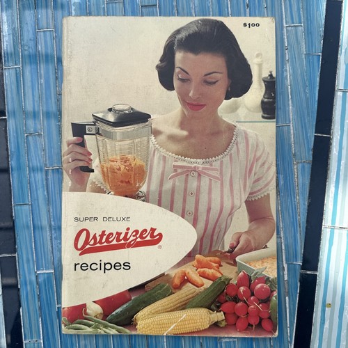 Vintage MCM Blender OSTER Osterizer Retro Booklet 1960 Oster Recipes ...