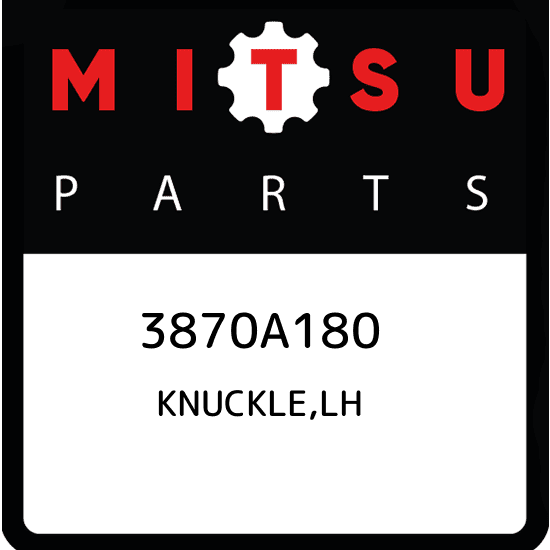 3870A180 Mitsubishi Knuckle,lh 3870A180, New Genuine OEM Part | eBay