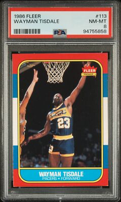WAYMAN TISDALE 1986 86-87 FLEER #113 ROOKIE PSA 8 NBA INDIANA PACERS | eBay