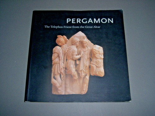 Pergemon The Telephos Frieze From The Great Altar Vol I 1996 Fine Arts ...