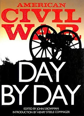 The American Civil War Day by Day Hardback Book The Fast Free Shipping ...