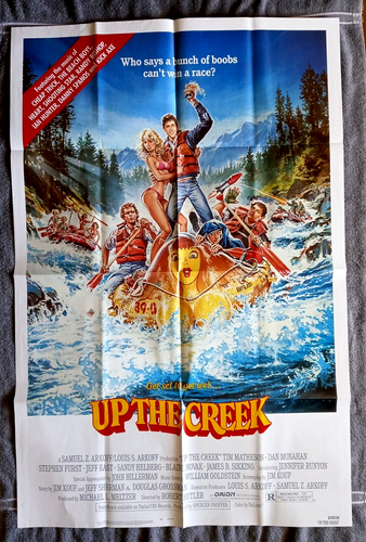 Up the Creek Movie Poster RAFTING Jennifer Runyon TIM MATHESON Steven ...