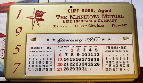 Minnesota Mutual Life Ins. Adv. Calendar 1957~Cliff Burr La Porte City ...