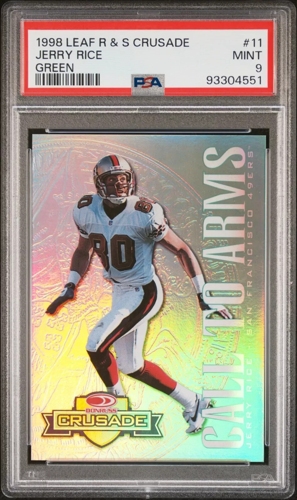 1998 Leaf Rookies & Stars Crusade Green Jerry Rice #11 49ers PSA 9 Mint ...